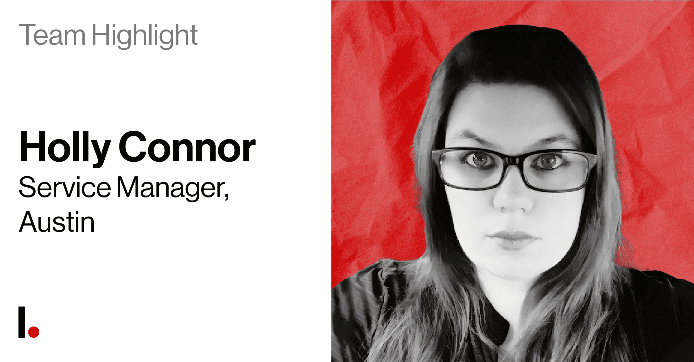 Holly Connor, Service Manager, Austin | Integris