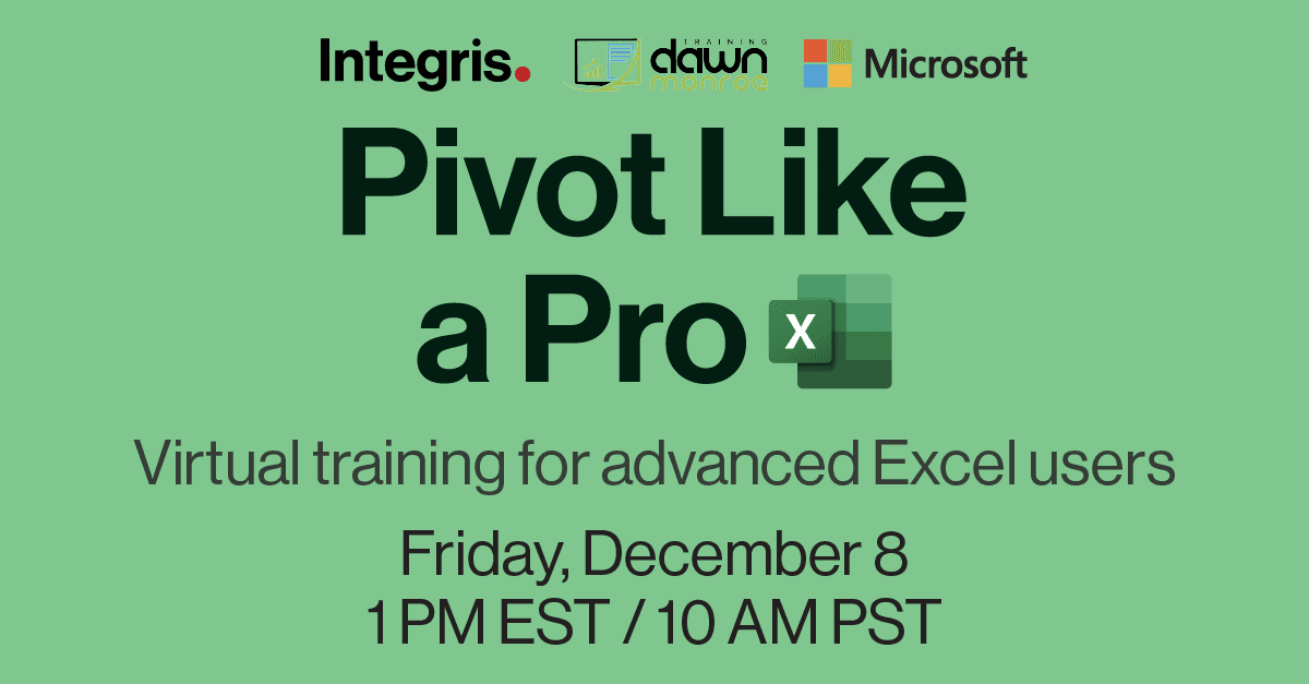 Pivot Like a Pro – A Free Virtual Excel Training Session | Integris